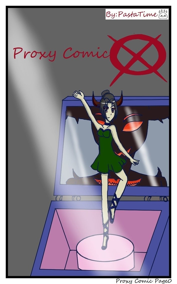 Proxy Comic By PastaTime | Casting Call Club