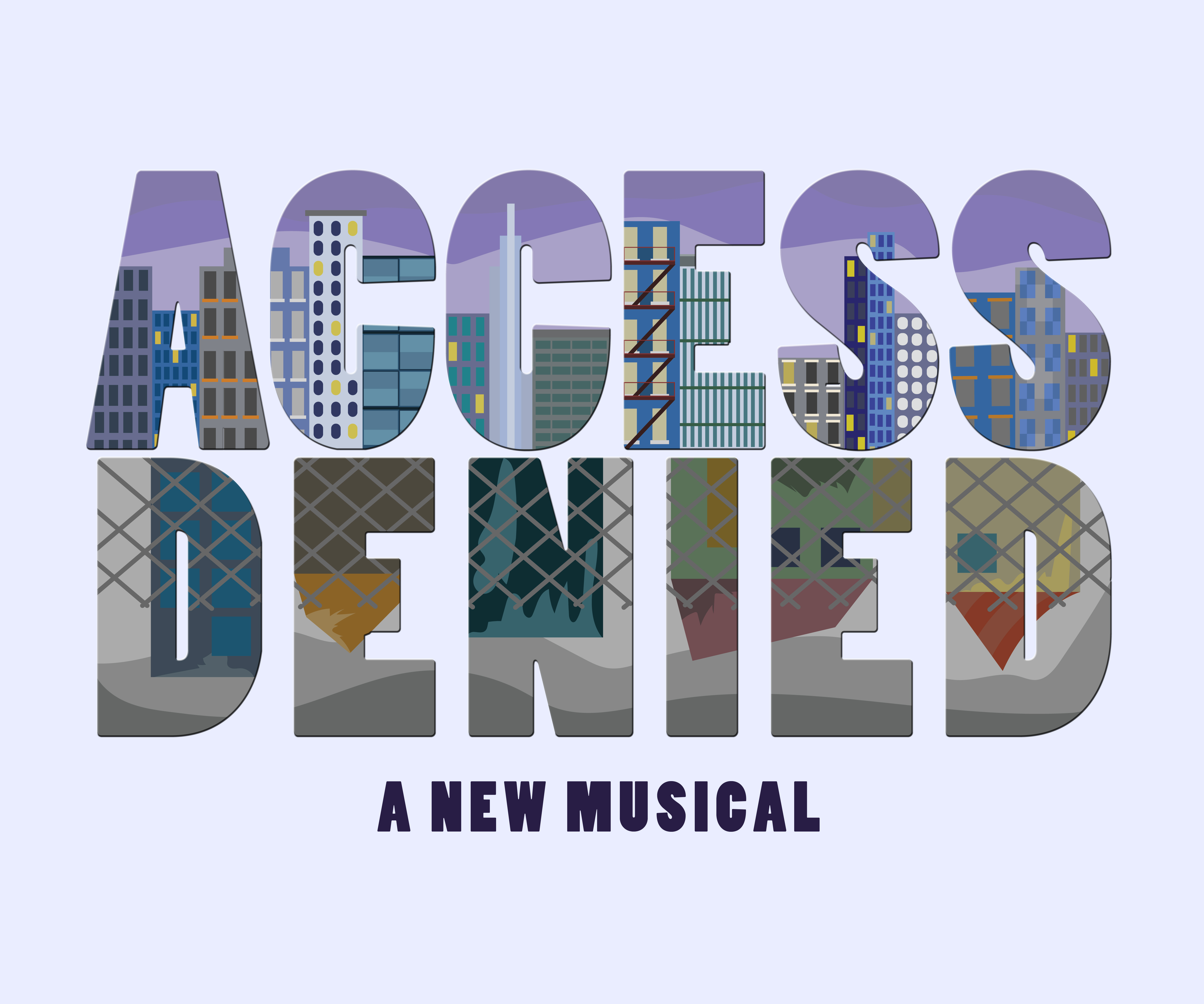 Access Denied: Original Musical | Casting Call Club