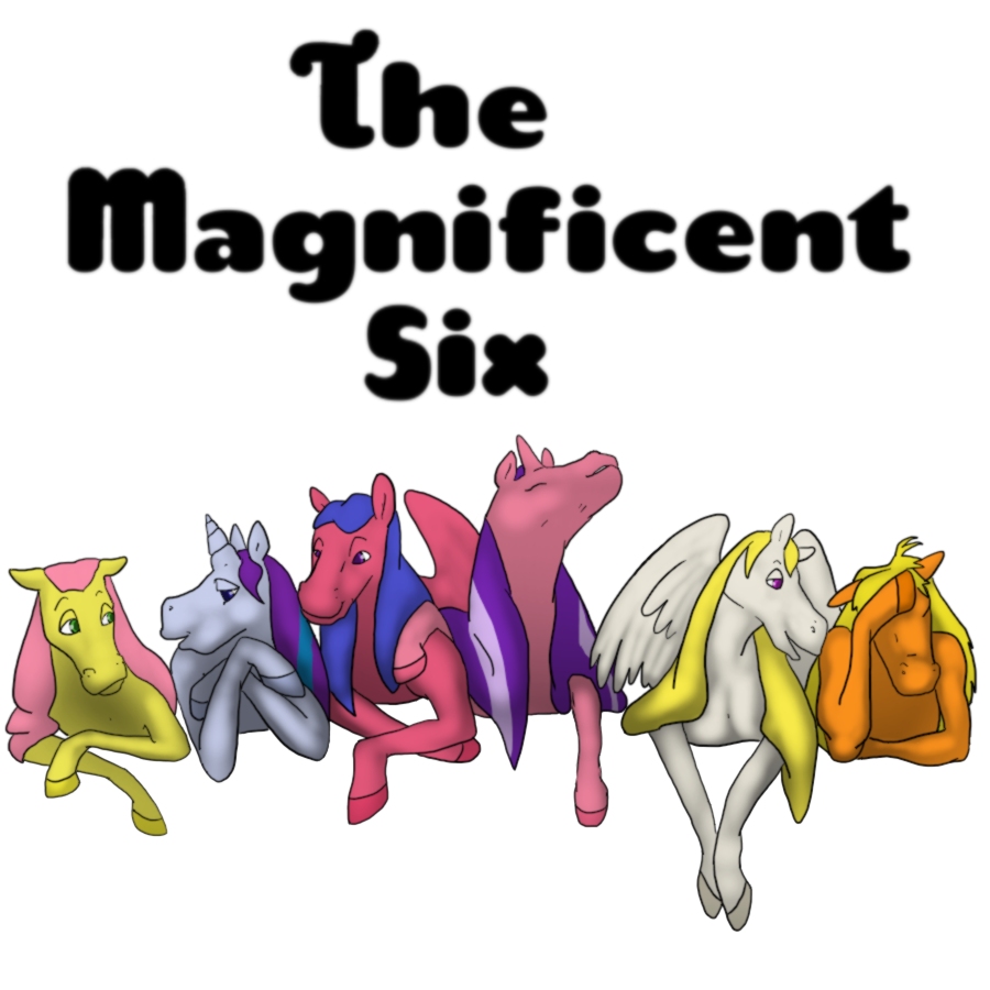 The Magnificent 6 Casting Call- My Little Pony Fanfic Reading (Main ...