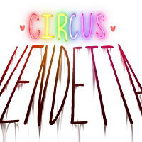 Circus Vendetta | Casting Call Club